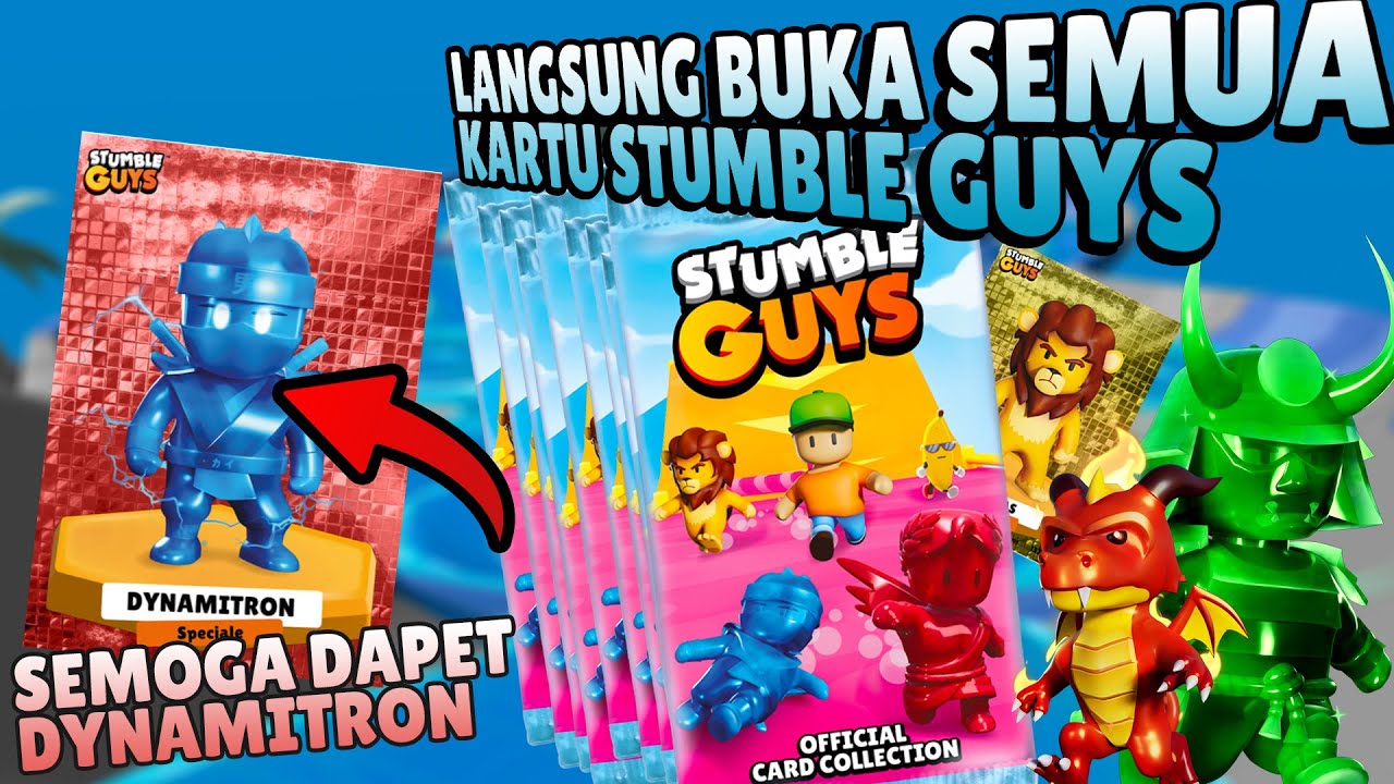 LANGSUNG BUKA SEMUA KARTU STUMBLE GUYS! BERSAMA ELZIO! SEMOGA DAPET SPECIAL DYNAMITRON! - YouTube