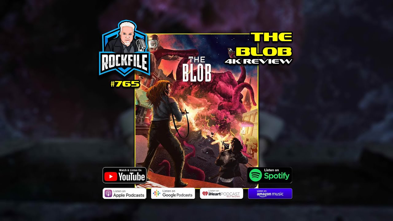 THE BLOB (1988) 4K Review ROCKFILE Podcast 765 - YouTube