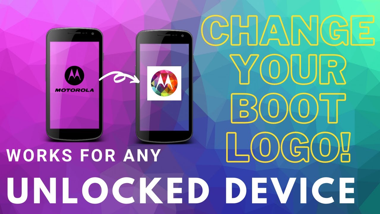 How to change boot logo in any Android device with Unlocked Bootloader ...