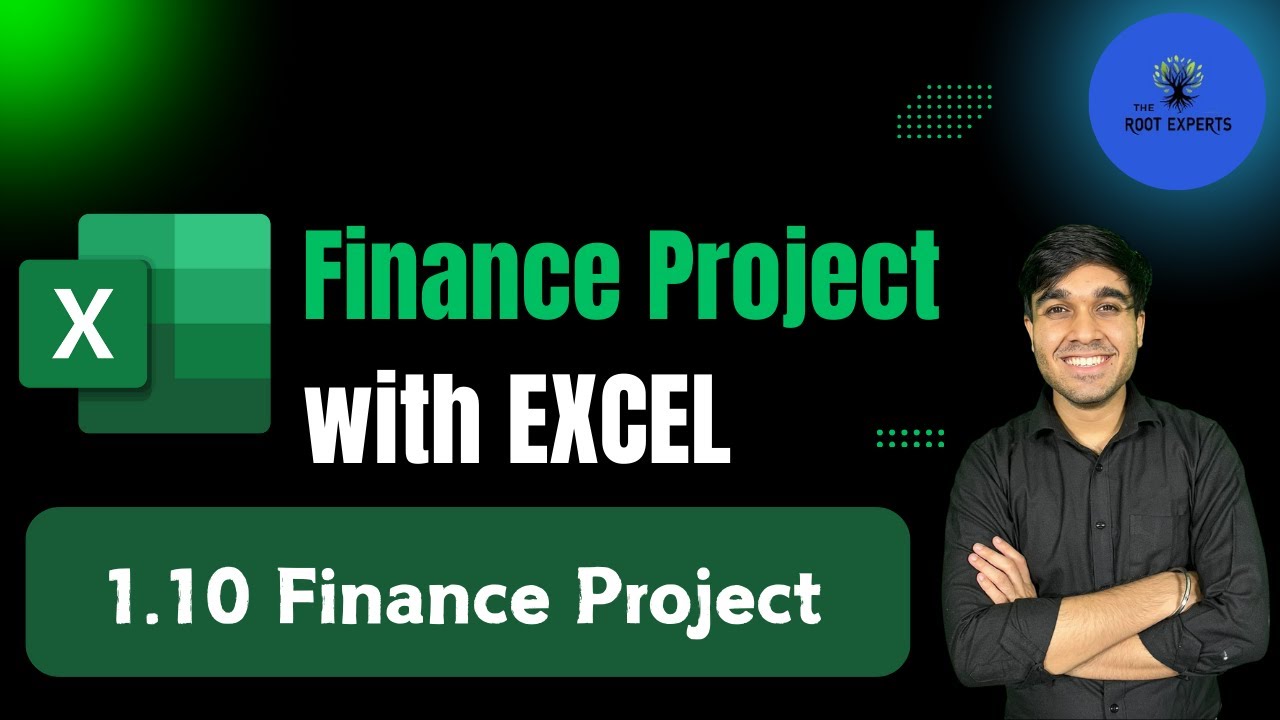 Learn MS Excel for Job | Lecture 10: Finance Project! - YouTube