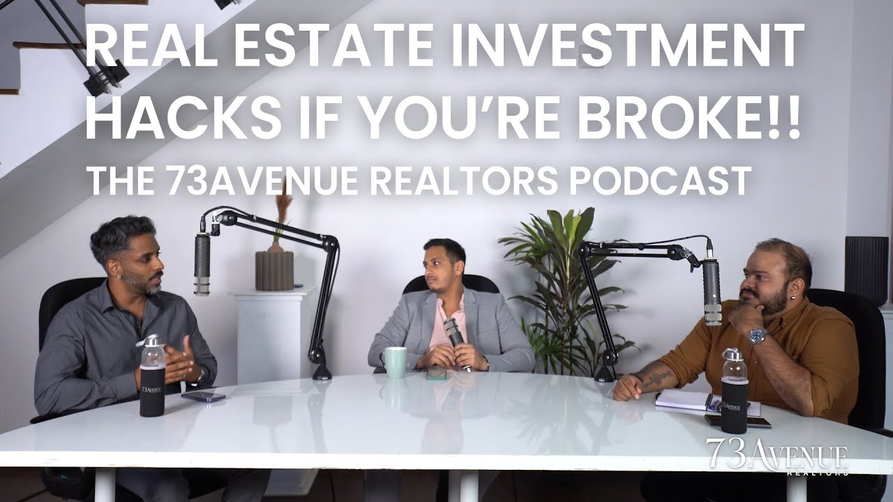 Real Estate Investment Hacks If You’re Broke! | The 73Avenue Realtors ...