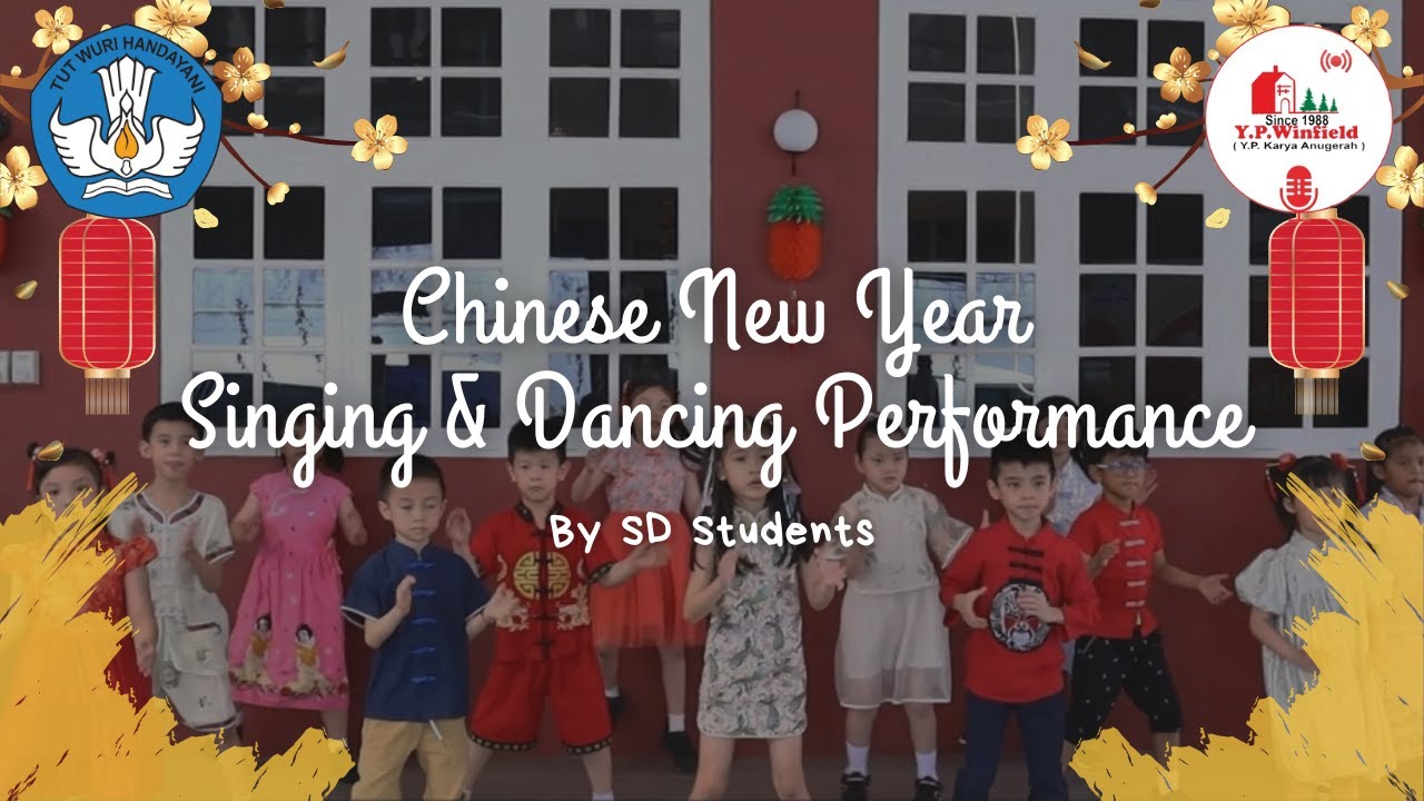 SD STUDENTS' SINGING & DANCING PERFORMANCE | CHINESE NEW YEAR 2024 ...