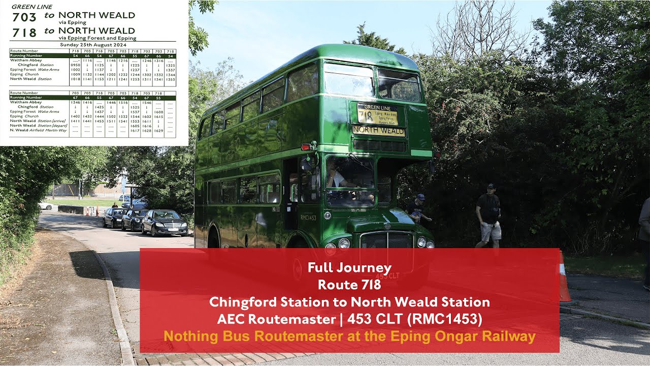 Full Journey | 718 - Chingford Station to North Weald Station | AEC ...