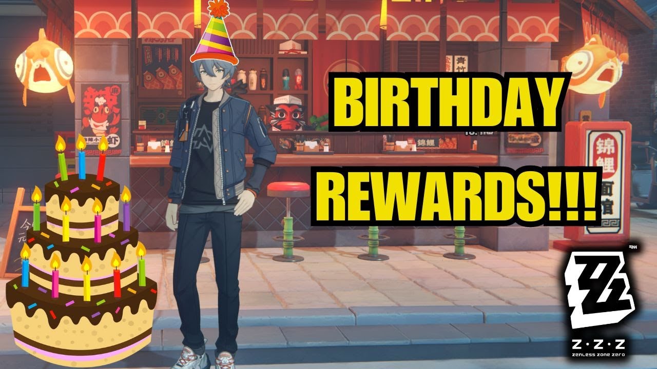 ZZZ Giving Out Birthday Rewards!!!! | Zenless Zone Zero - YouTube