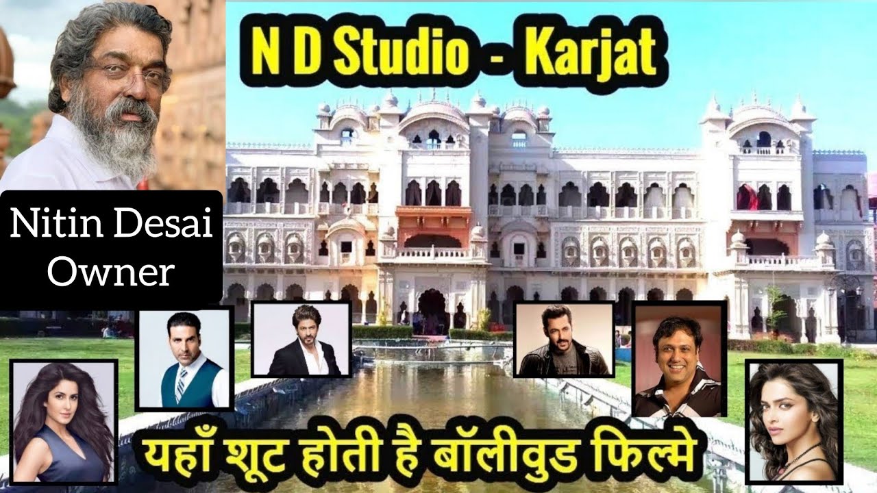 ND Studio | Mumbai | ए न स्टूडियो | कर्जत |मुंबई |महाराष्ट्र |बॉलीवुड ...