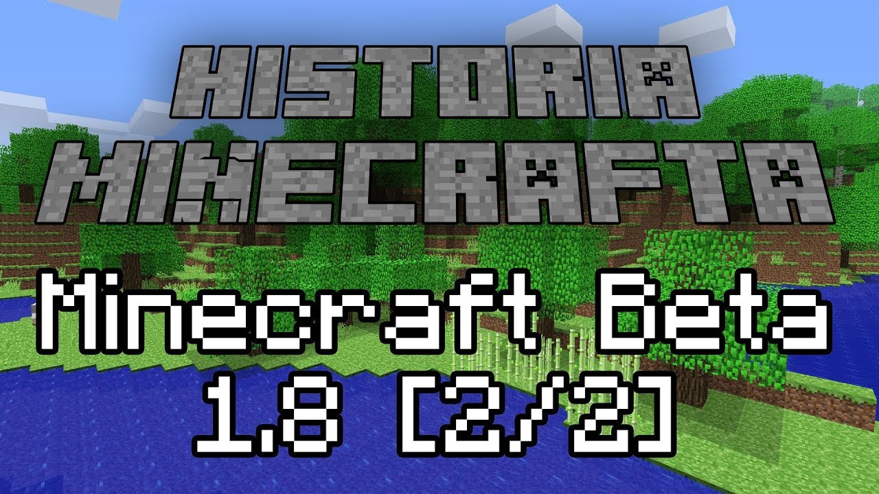 Głód nowości - Minecraft Beta 1.8 (2/2) [Historia Minecrafta] - YouTube