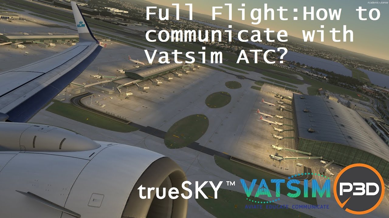 P3D V5 | Full Flight | How to communicate with ATC | Heathrow [EGLL ...