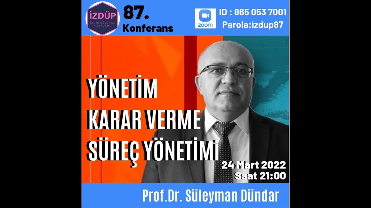 İZDÜP 87. KONFERANS PROF SÜLEYMAN DÜNDAR - YouTube