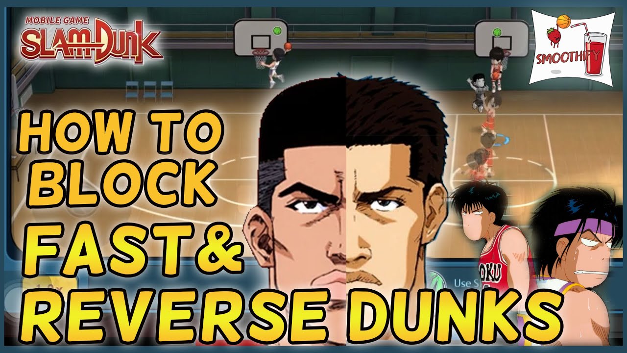 How To Block The Fast & Reverse Dunks??? - Slam Dunk Mobile - YouTube