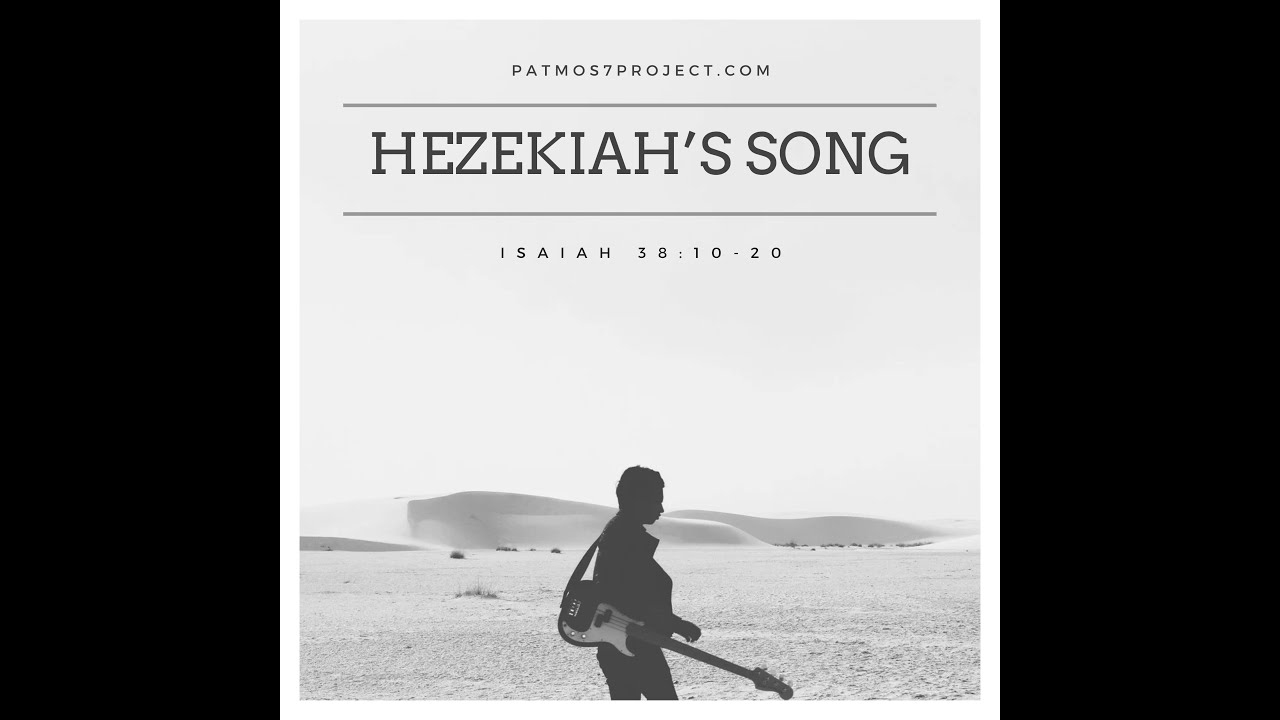 Hezekiah's song - YouTube