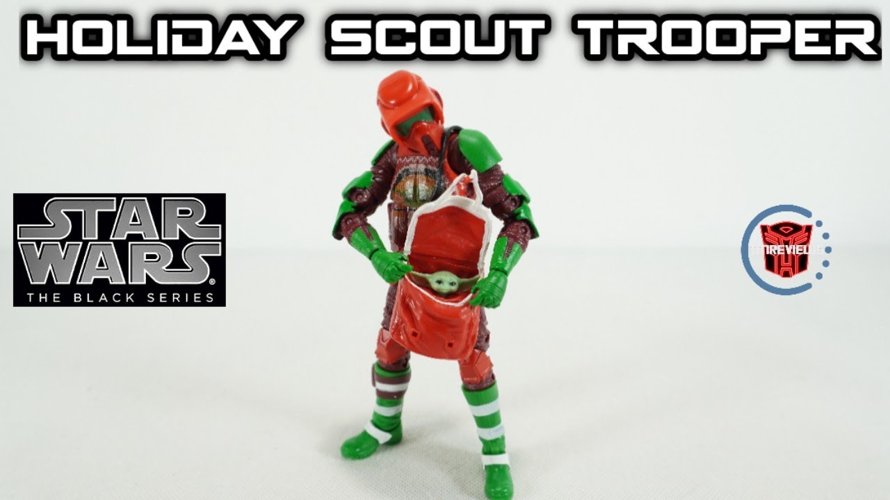 Hasbro The Black Series Scout Trooper Holiday Edition - YouTube
