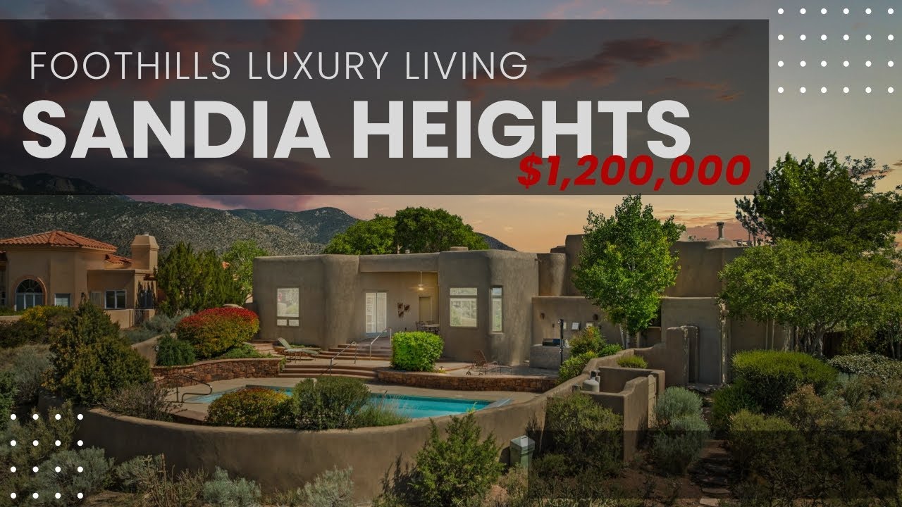 Living in Sandia Heights Albuquerque, New Mexico Lifestyle Real Estate ...