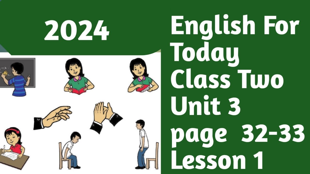 English For Today class2|unit 3|lesson 1|page 32-33|New curriculum| - YouTube