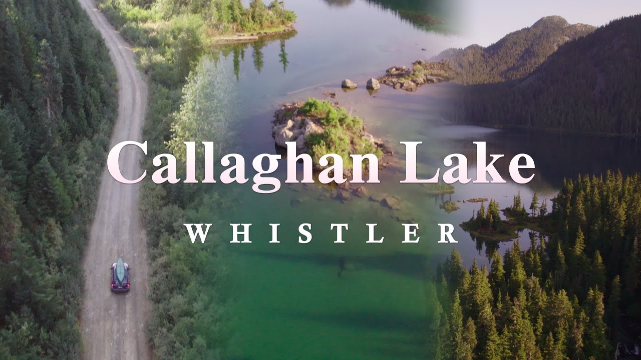 Callaghan Lake Whistler (Best place to camp in Whistler) - YouTube