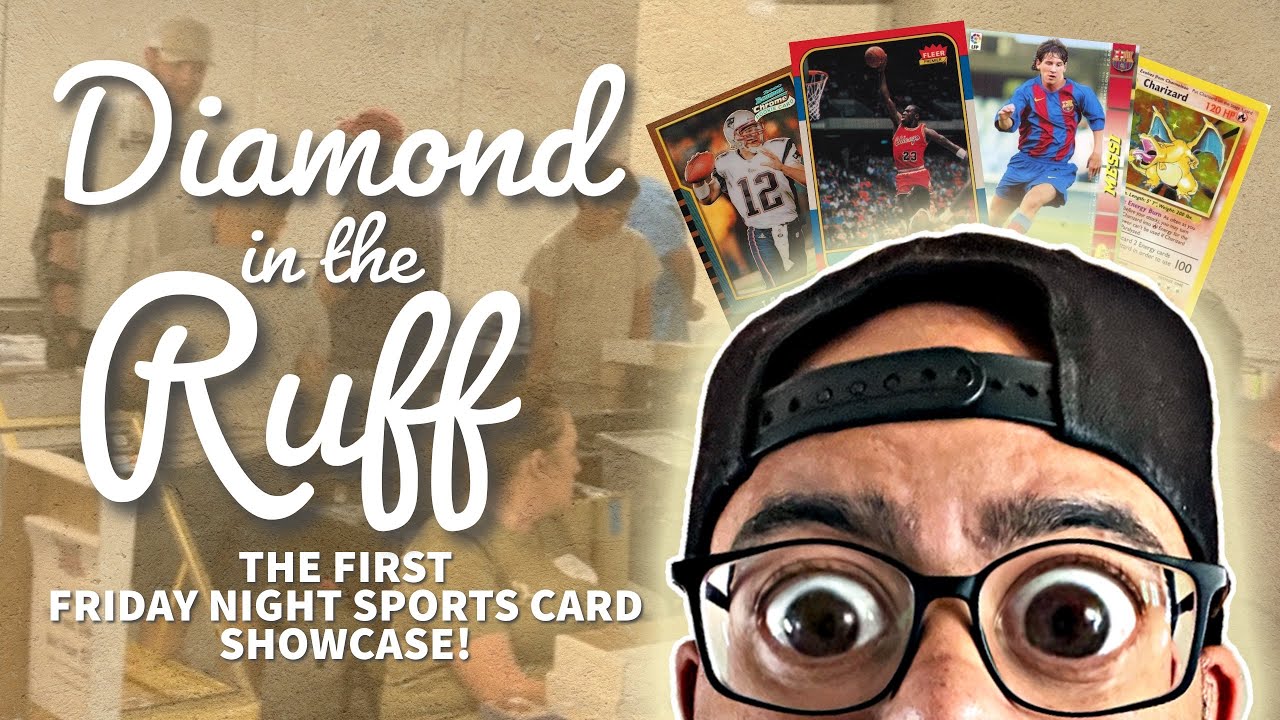 Diamond In The Ruff (1st Friday Night Sports Card Show) 2024 - Crazy ...