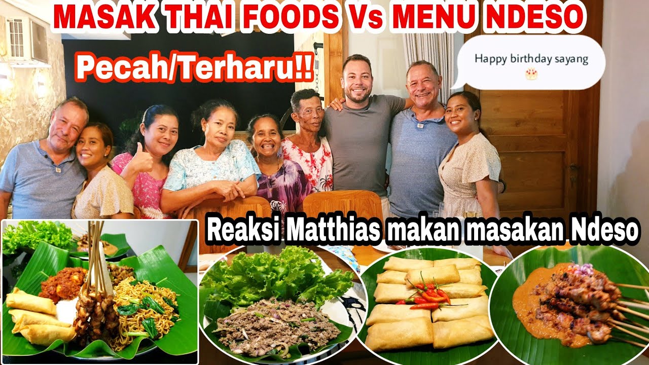 MASAK THAI FOOD Vs MENU NDESO| MAKAN BERSAMA KELUARGA DUKUH DI HARI ...