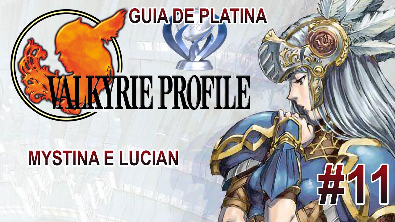 Valkyrie Profile Lenneth Guia de Platina Parte 11 - Recrutando Mystina ...