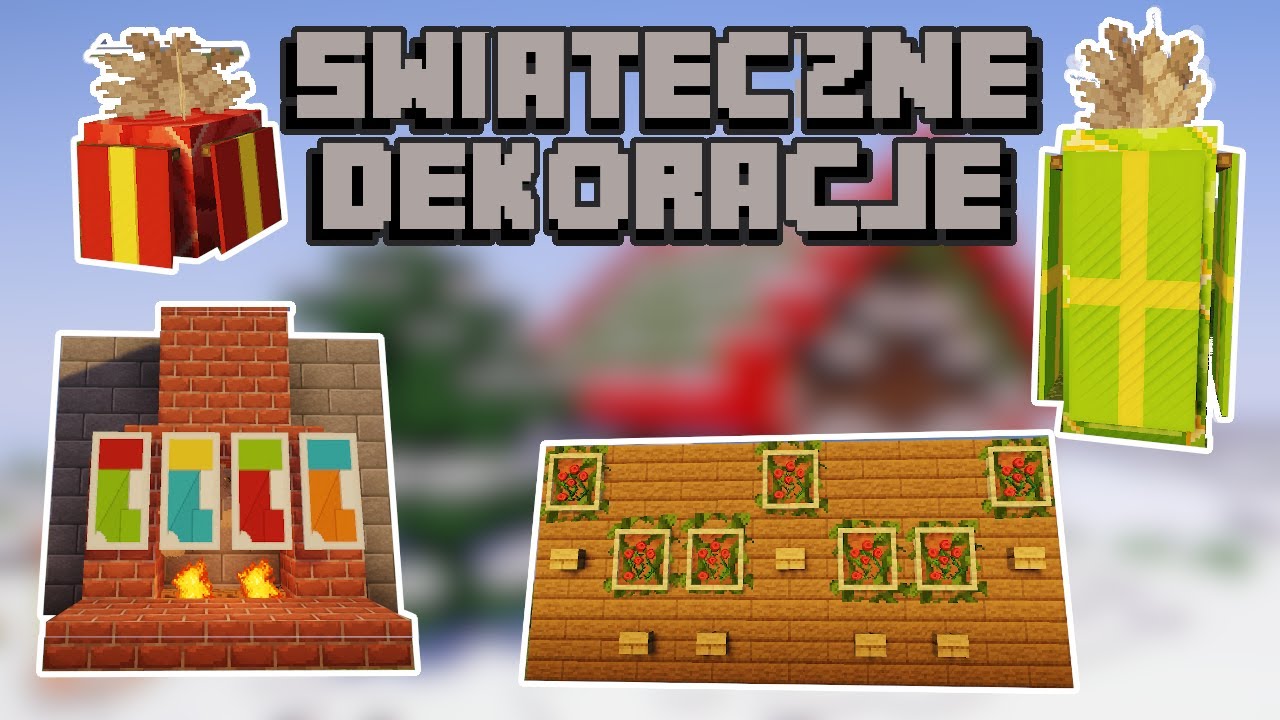 NAJLEPSZE ŚWIĄTECZNE DEKORACJE W MINECRAFT! 2/3 - YouTube