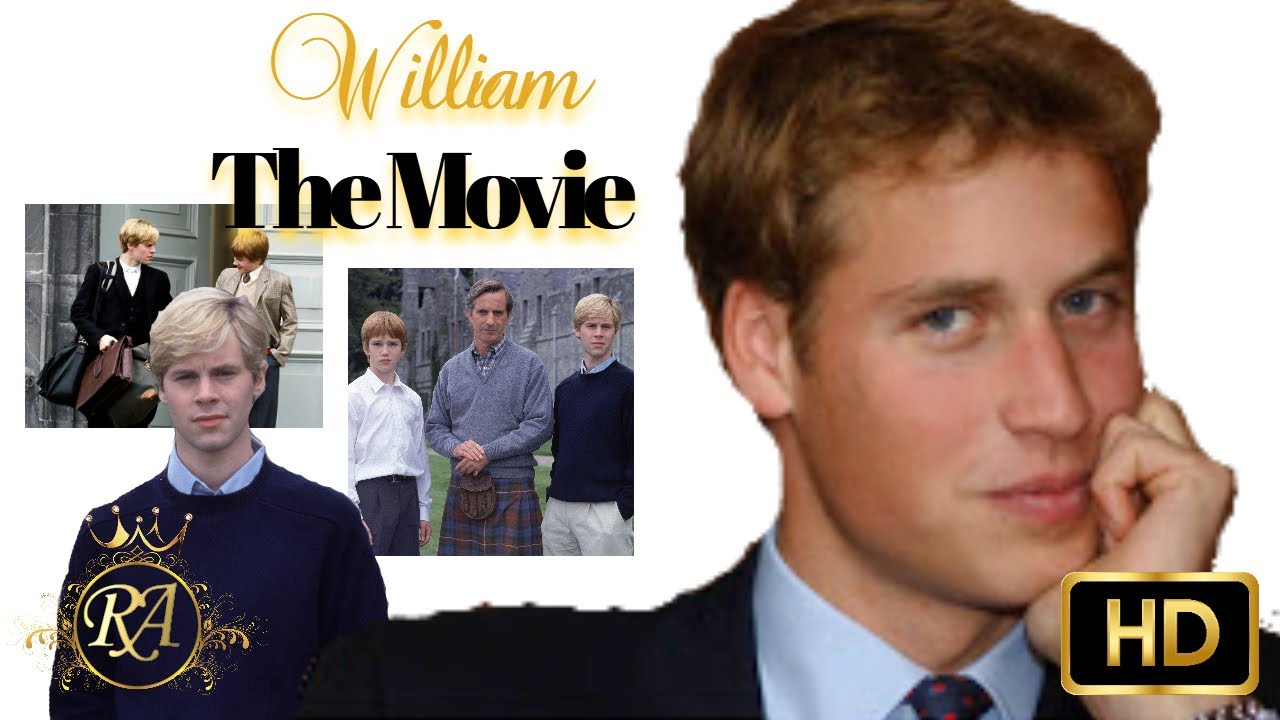 William Movie | Prince William Movie | Royal Family Movies | HD - YouTube