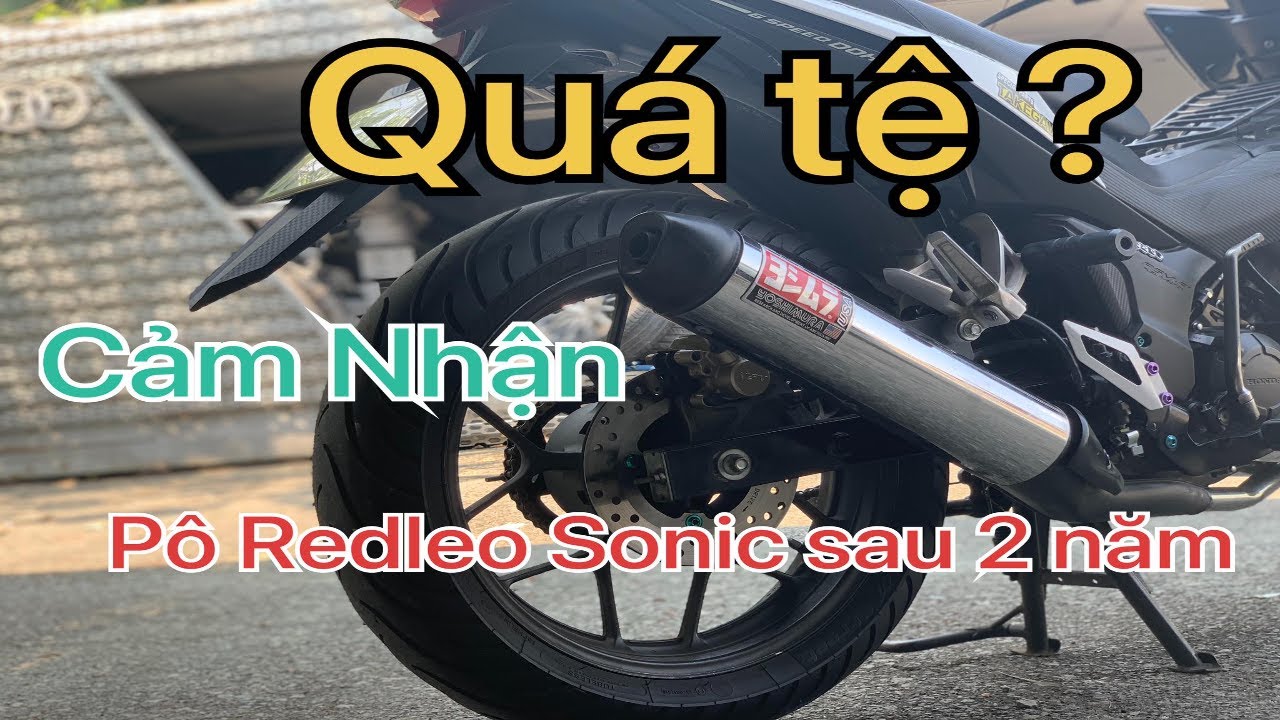 Pô Redleo sonic winner V1 sau 2 năm | Cảm nhận cây pô redleo sonic ...
