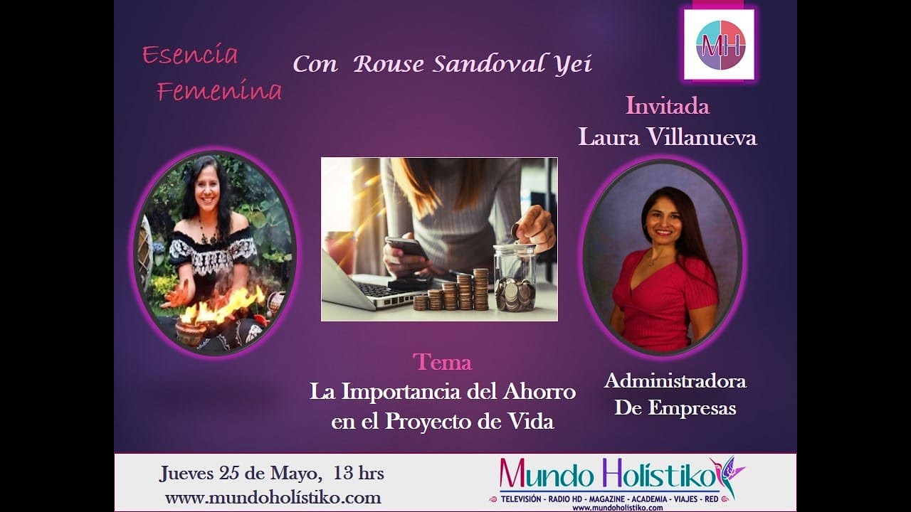 25/05/2023 Esencia Femenina con Rouse Sandoval Yei - YouTube