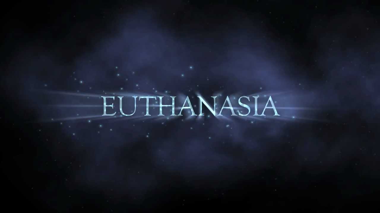 Euthanasia Trailer 2013 - YouTube