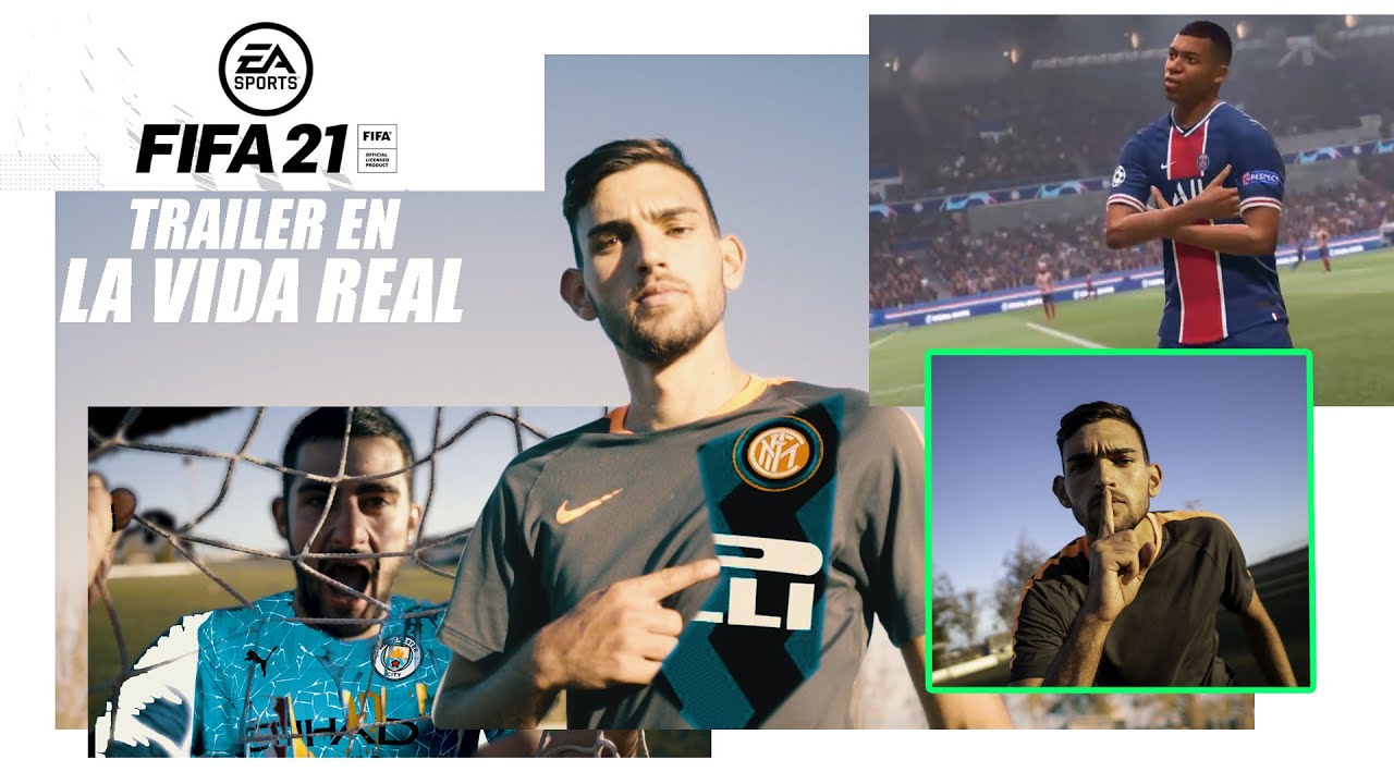 FIFA 21 - TRAILER EN LA VIDA REAL | FootballFESP x EA Sports FIFA - YouTube