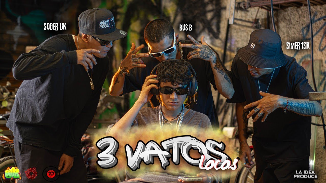 BUS B X SODER UK X SIMER 1SK//3 VATOS LOCOS//BEAT X HOSPEK//CATARSIS ...
