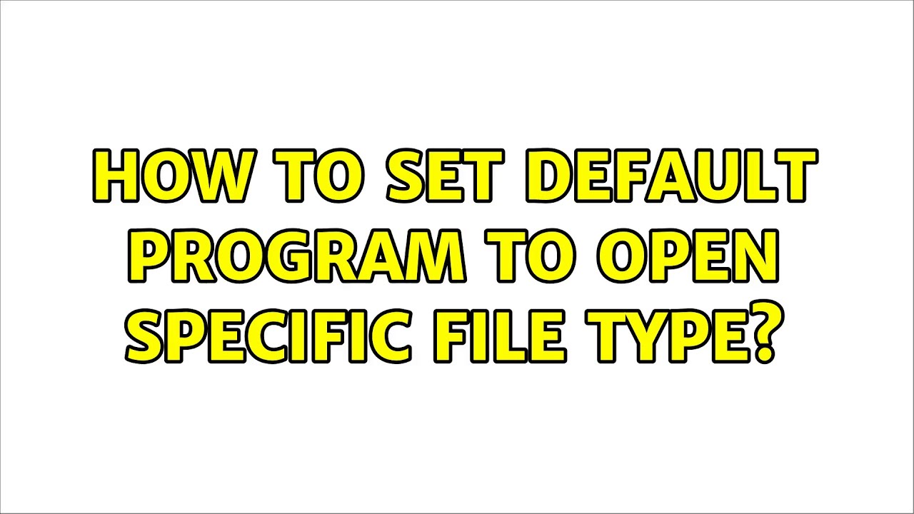 Ubuntu: How to set default program to open specific file type? - YouTube