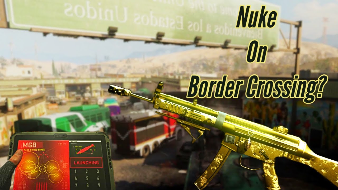 Border Crossing nuke? Roach To A Nuke (RTAN) ep.7 - YouTube