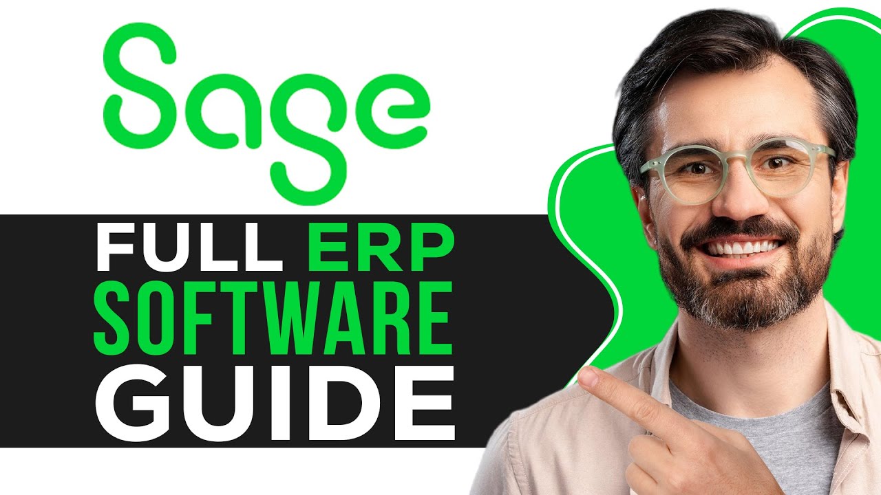 Sage 100 Tutorial for Beginners: Full ERP Software Guide 2026 - YouTube