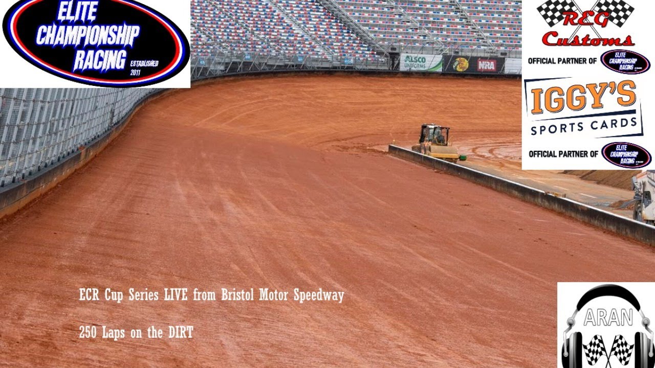 ECR Cup Series LIVE @ Bristol on the DIRT - YouTube