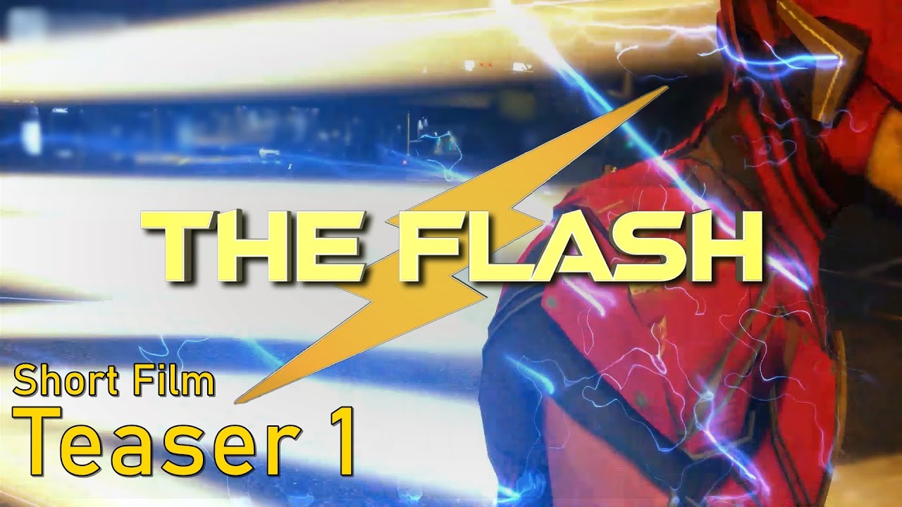 The Flash Short Film Teaser 1 - YouTube