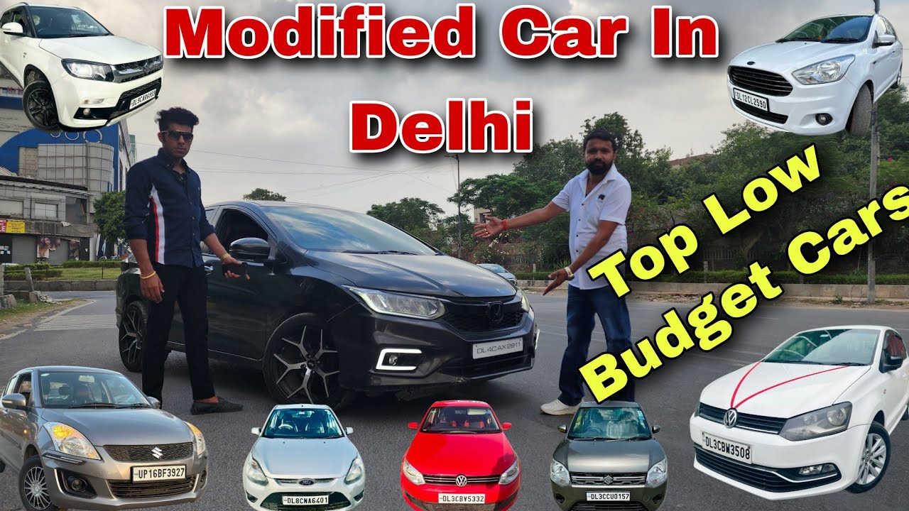 Modified Car in Delhi | Used Cars in Delhi | Secondhand Cars in Delhi ...