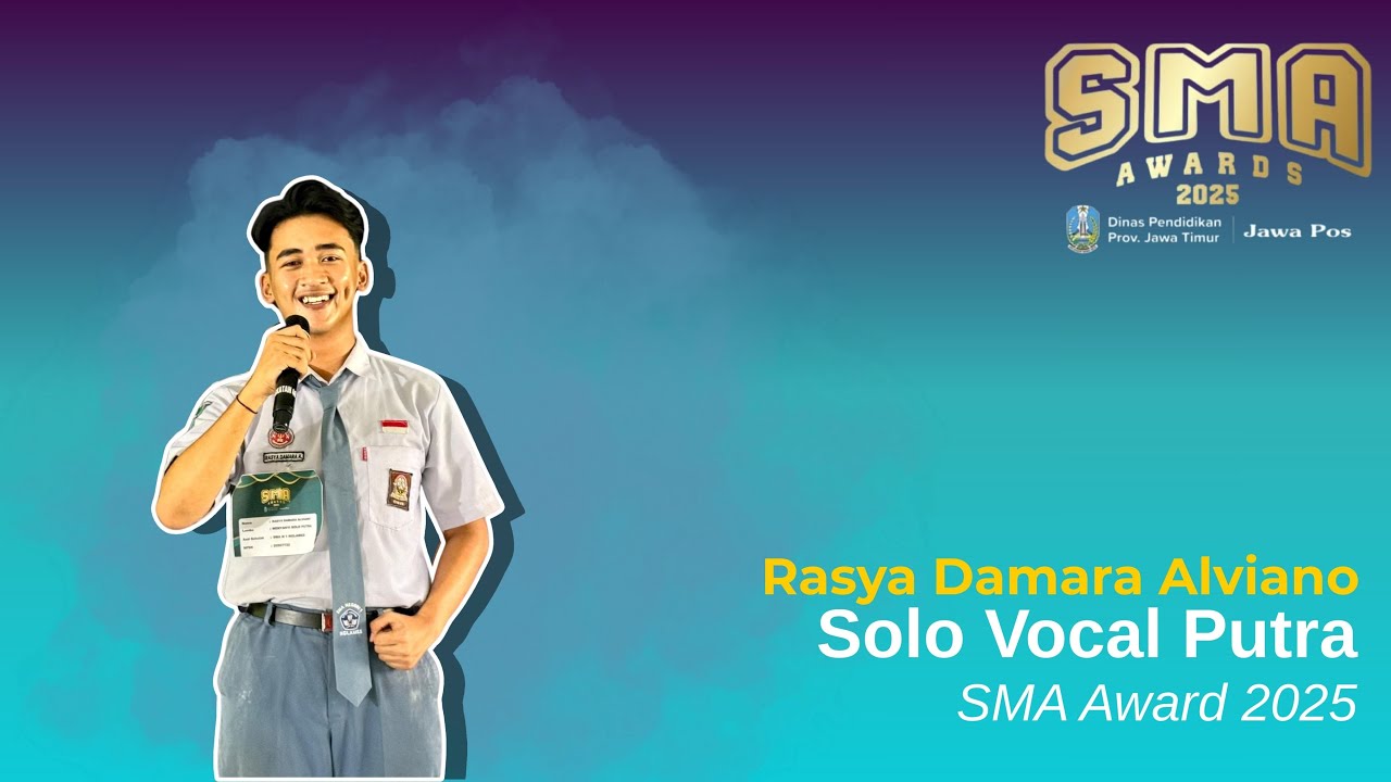 Jawa Pos SMA Awards 2025 - Solo Vocal Putra - SMA 1 Nglames - Rasya ...
