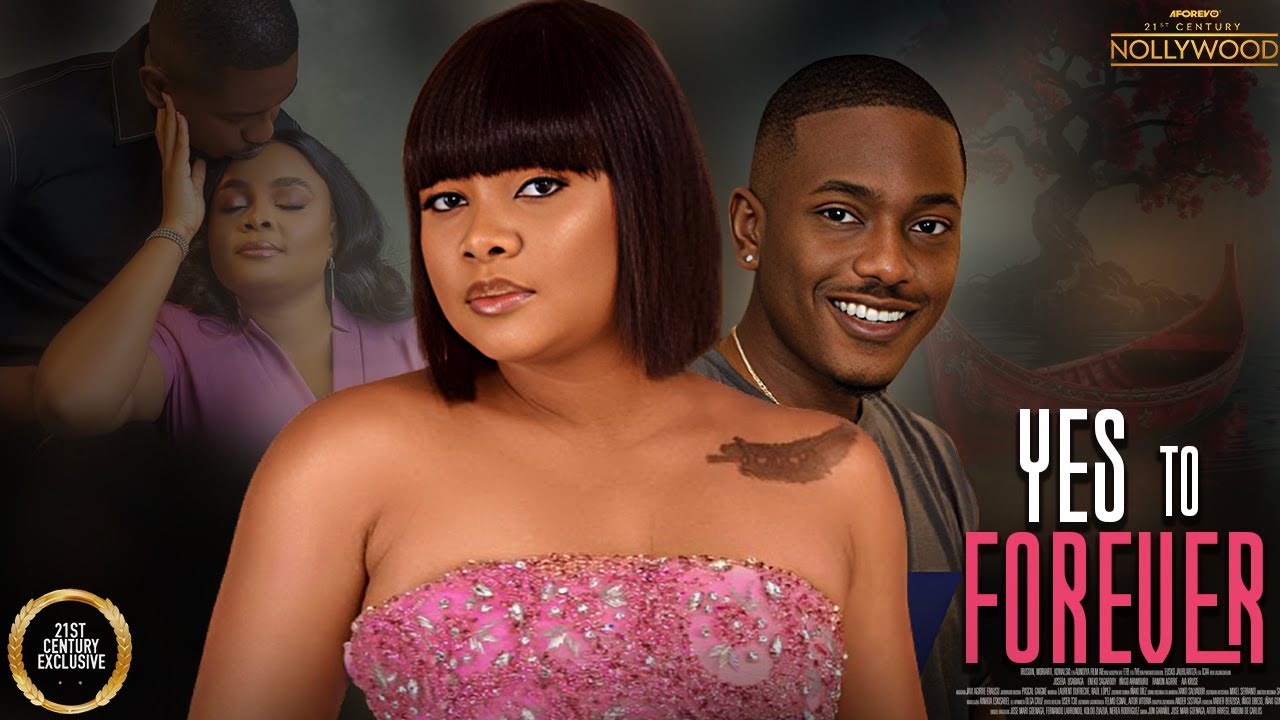 Yes To Forever || BIMBO ADEMOYE TIMINI EGBUSON || 2025 Nigerian ...