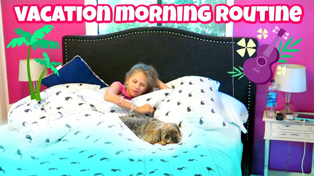 MORNING ROUTINE on VACATION 2017 - YouTube