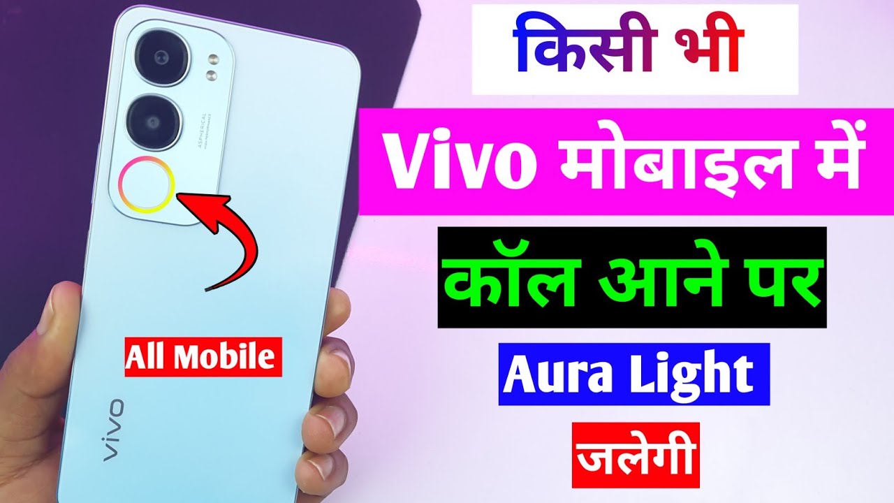 Vivo aura light setting/Vivo ring light setting/Vivo mobile me call ...