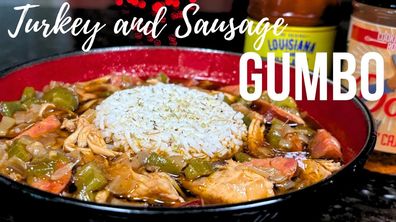 Turkey and Sausage Gumbo | Louisiana Gumbo Recipe - YouTube