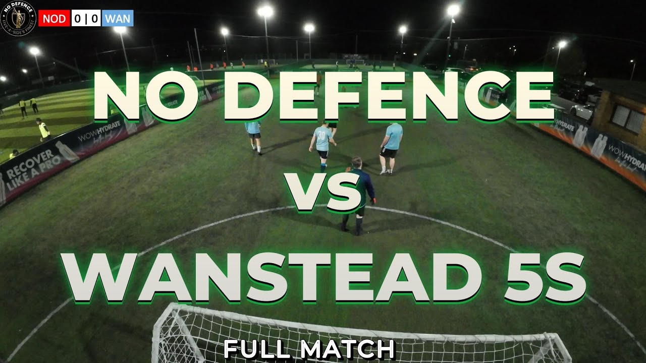 Full match | NO DEFENCE vs WANSTEAD 5S | 07 October 2024 | #NoDefence ...