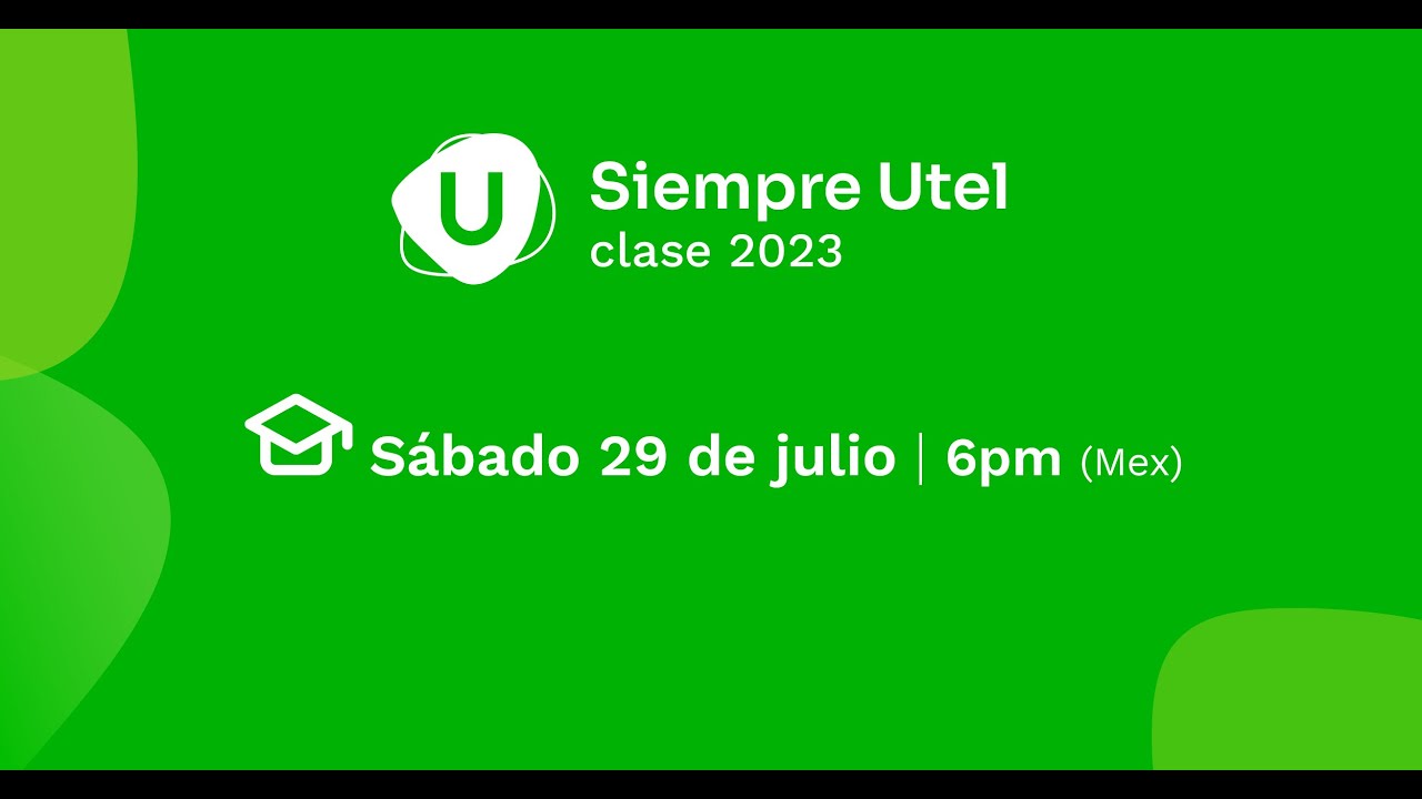 Graduación Utel 2023 - YouTube