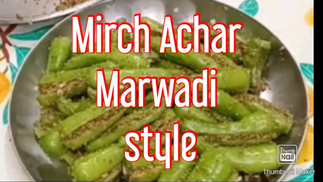 Marwadi Style Mirchi ka Achar Ek Tip ke saath So stay Tuned With My ...