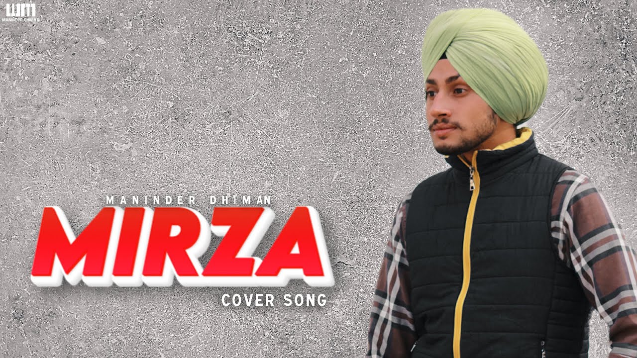 Mirza | Surinder Shinda |Maninder Dhiman | Cover Song |New Punjabi ...