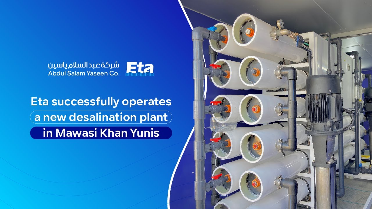 Eta has established a new desalination plant with a production capacity ...