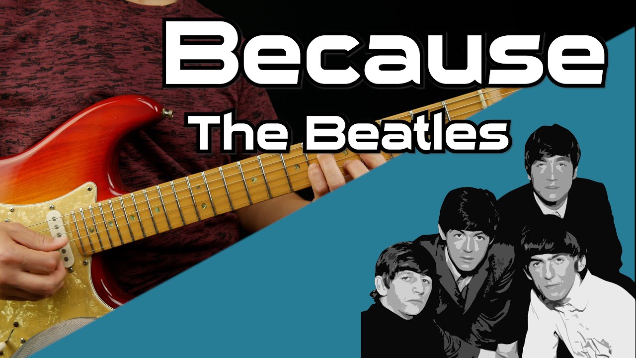 Because - The Beatles + TAB [Tutorial | Aprende a Tocar la Guitarra ...