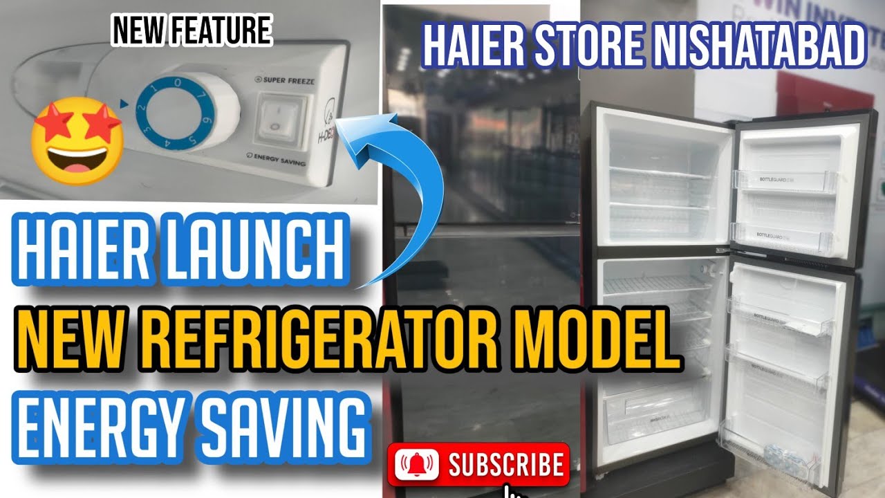 Haier store new Model launch 316 EPB Most energy Efficient model #haier ...