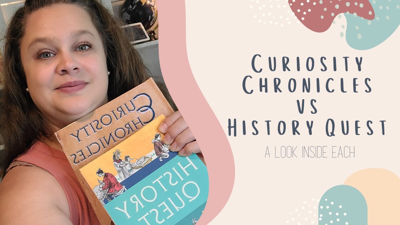 Curiosity Chronicles vs History Quest | Secular Homeschool History Curriculum | Compare and ...