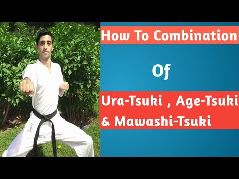 How to do Ura -Tsuki , Age -Tsuki & Mawashi -Tsuki || Upside-down ...