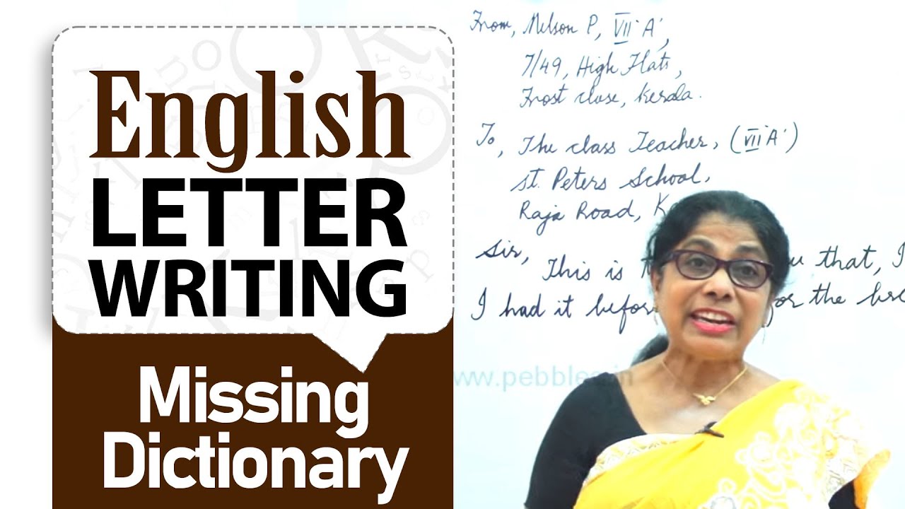How to Write a Letter : Missing Dictionary | Letter writing in English ...