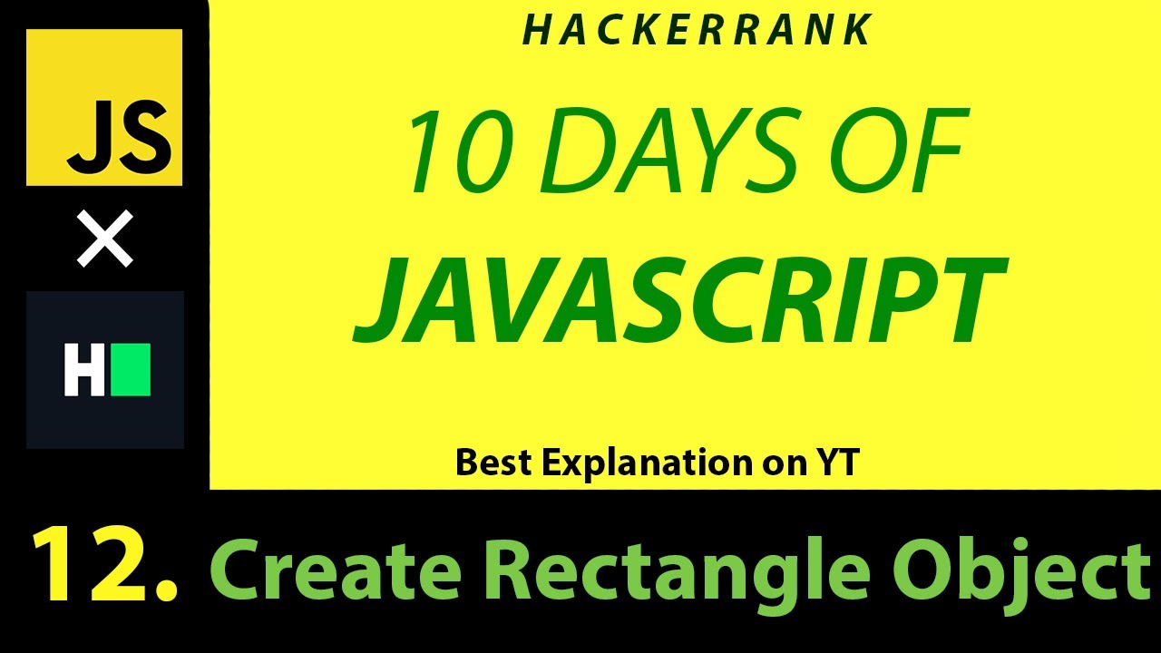 Js 12 Create Rectangle Object Hackerrank Javascript Hindi Best On Yt Code In